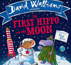 The First Hippo on the Moon by David Walliams