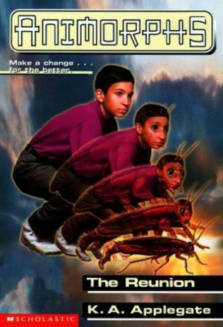 The Reunion by K.A. Applegate (Animorphs)