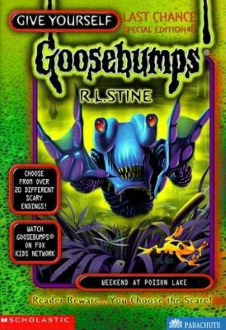 Weekend at Poison Lake by R.L. Stine