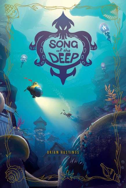 Song of the Deep by Brian Hastings (Song of the Deep)