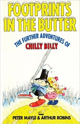 Footprints in the Butter by Peter Mayle (Chilly Billy)